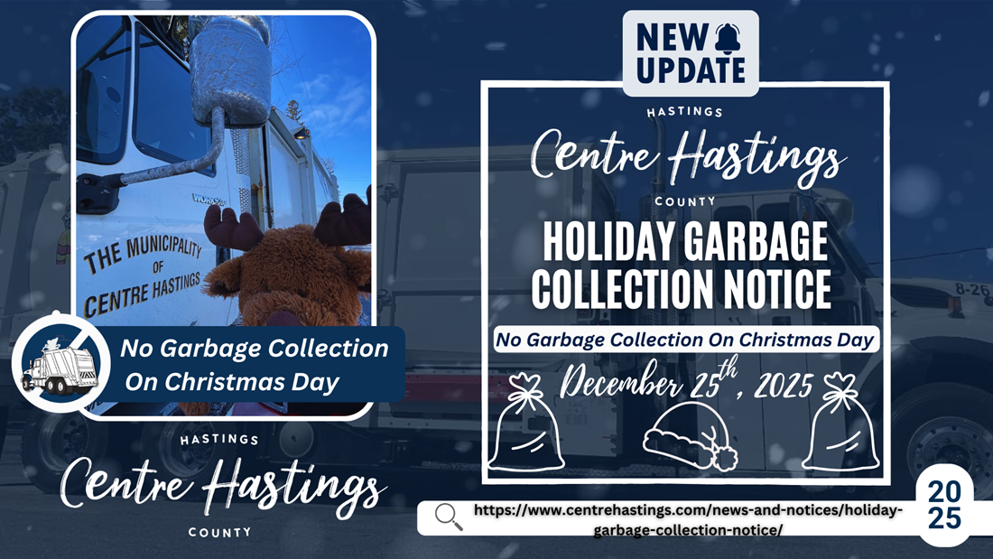 Holiday Garbage Collection Notice - Municipality of Centre Hastings