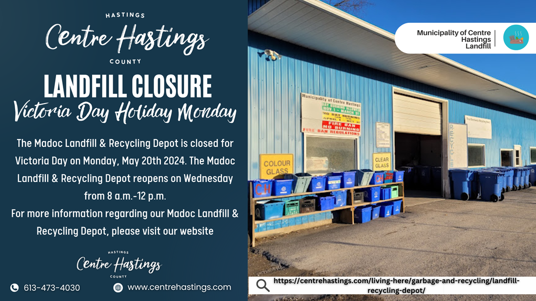 Victoria Day Landfill Closure - Municipality of Centre Hastings